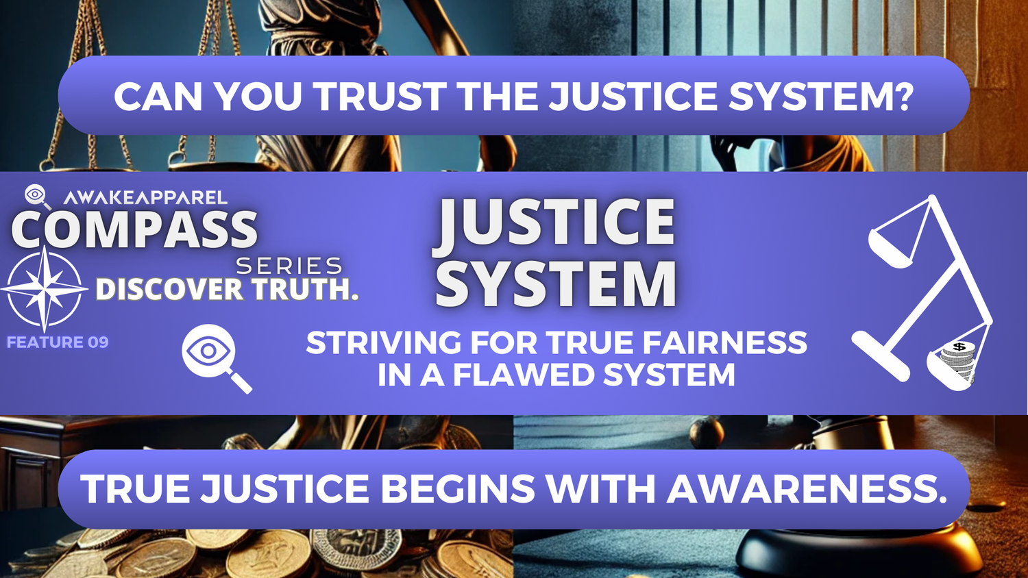 JUSTICE SYSTEM – AwakeApparel